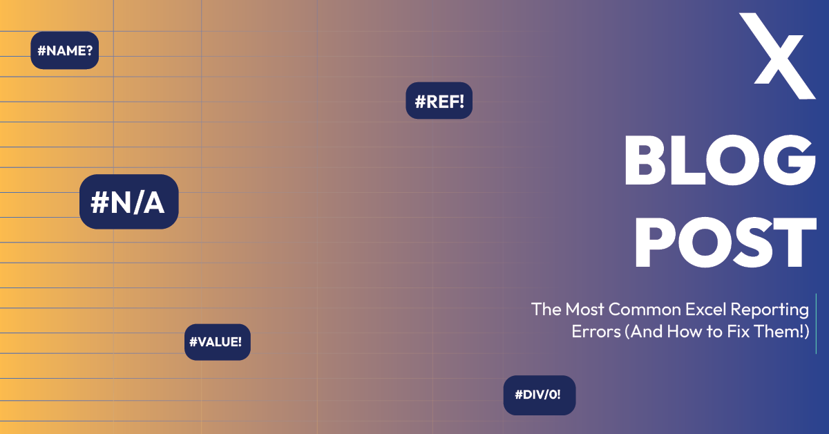 The Most Common Excel Reporting Errors (And How to Fix Them!) - CloudExtend